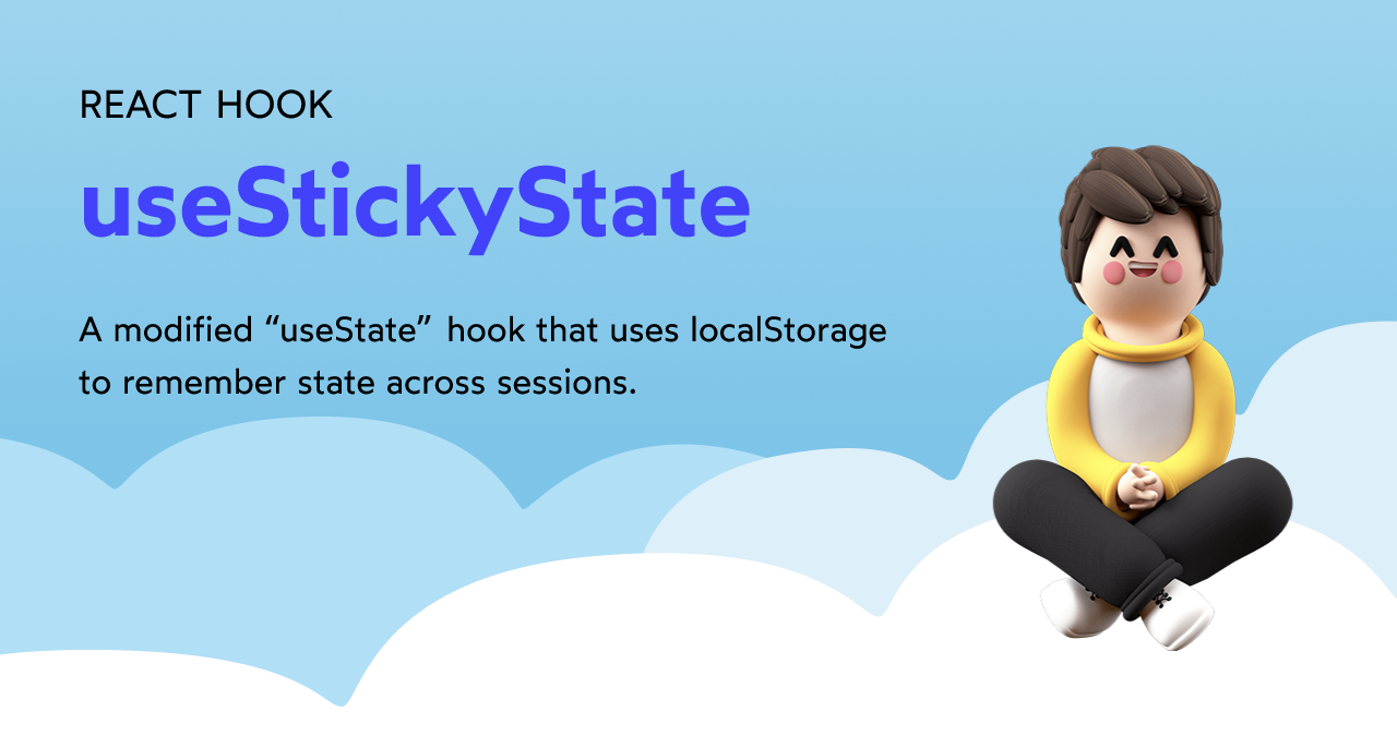 Persisting React state in localStorage • Josh W. Comeau