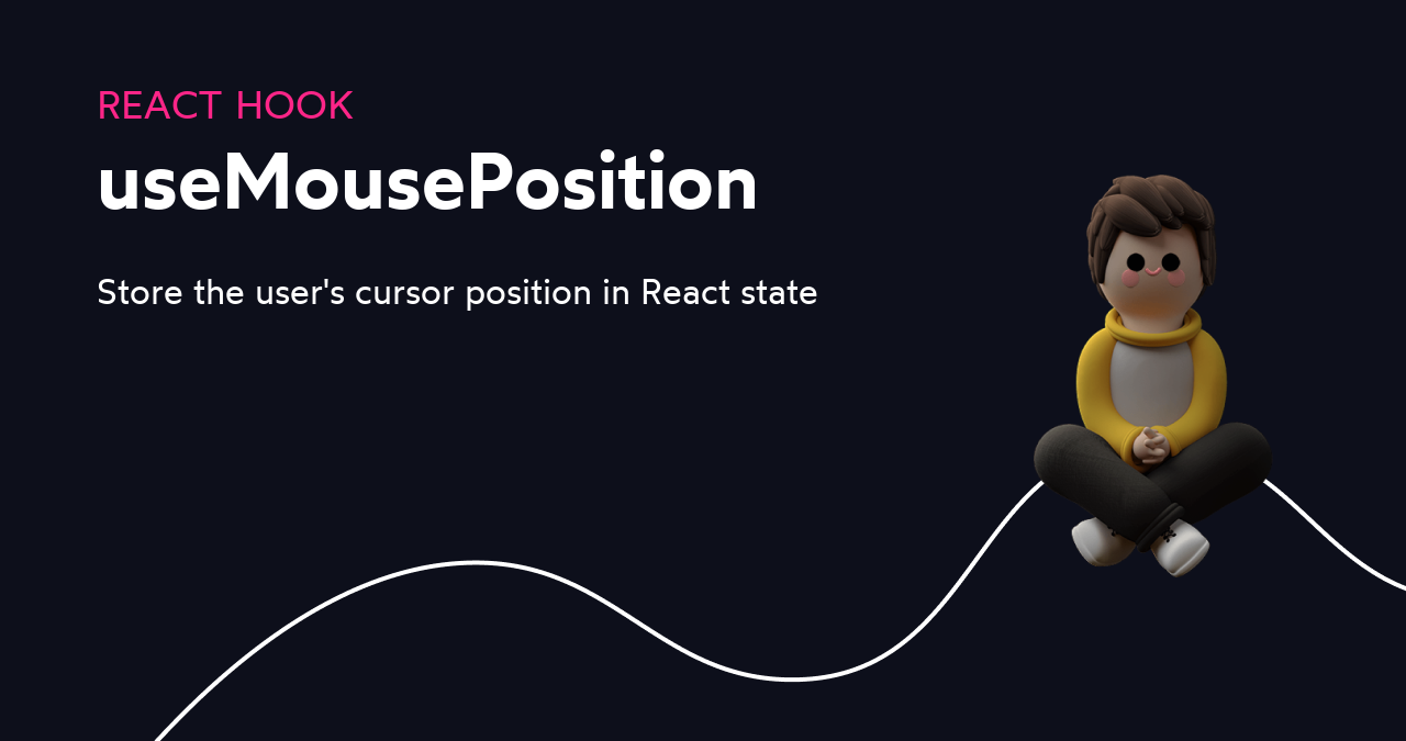 Usemouseposition A React Hook That Tracks The Mouse Cursor Position